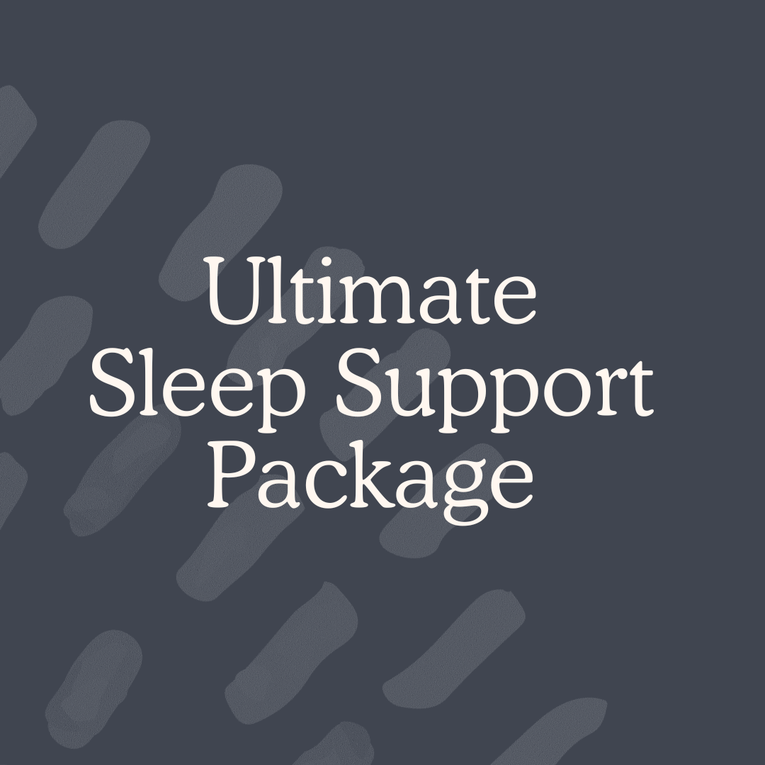Sleep Coaching - Ultimate Sleep Support Package